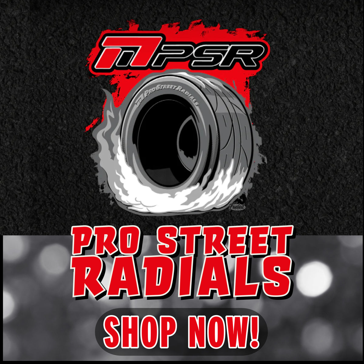 Pro Street Radials — Performance Parts Plus